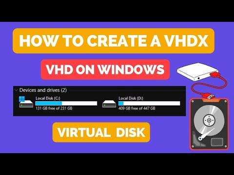 How to create a VHDX or VHD on Windows | Create A Virtual Hard Disk