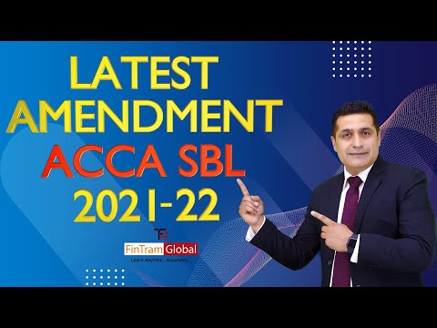ACCA SBL Amendments 2021-2022 Exams | ACCA SBL Revision | SBL with Pankaj Dhingra
