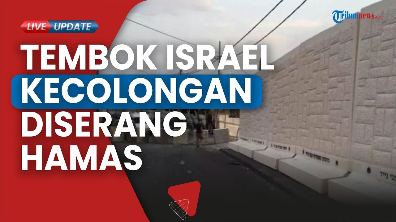 Israel Sesumbar Tembok Perbatasan Gaza Canggihnya Tak Tertembus ...