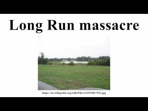 Long Run massacre