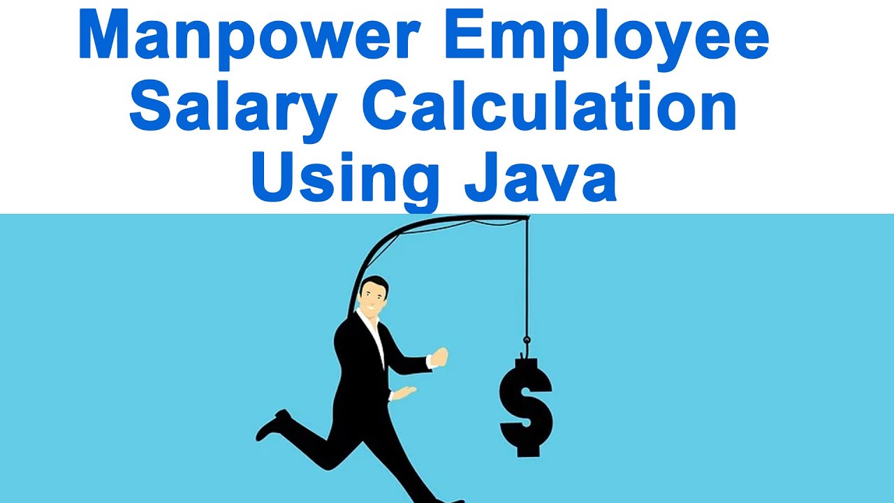 Manpower Employee Salary Calculation Using Java