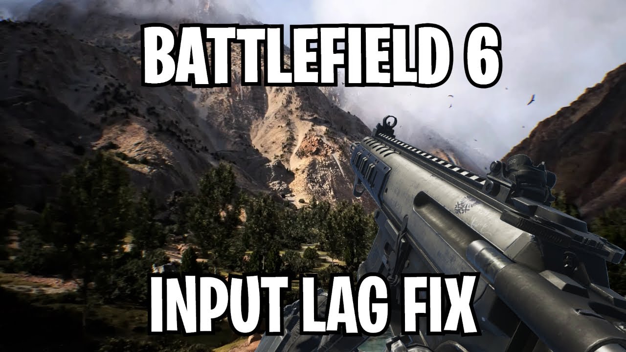 BATTLEFIELD 6 INPUT LAG FIX!!
