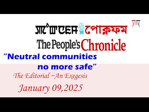 The Editorial~ An Exegesis || The People’s Chronicle ||09 Jan.2025 #theeditorialanalysis