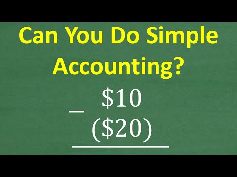 $10 – ($20) = ? This Basic Accounting Math Stumps A lot of People! Can You Get This Right?