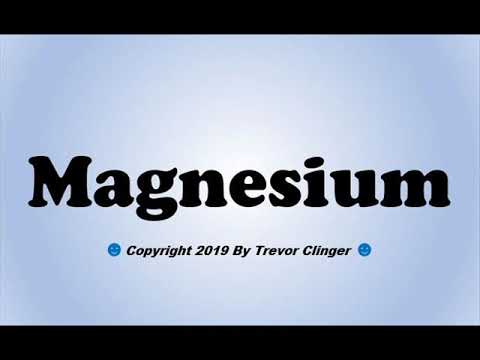 How To Pronounce Magnesium