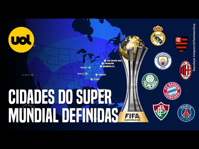 Fifa anuncia sedes do Super Mundial de Clubes; final será em Nova York