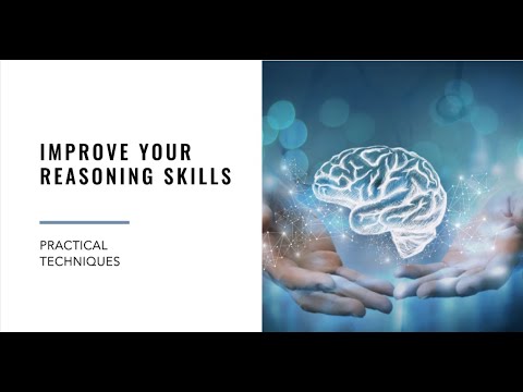 Practical Techniques to Improve Your Reasoning Skills – EDU-MAGED