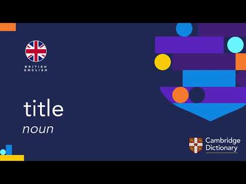 How to pronounce title noun | British English and American English pronunciation