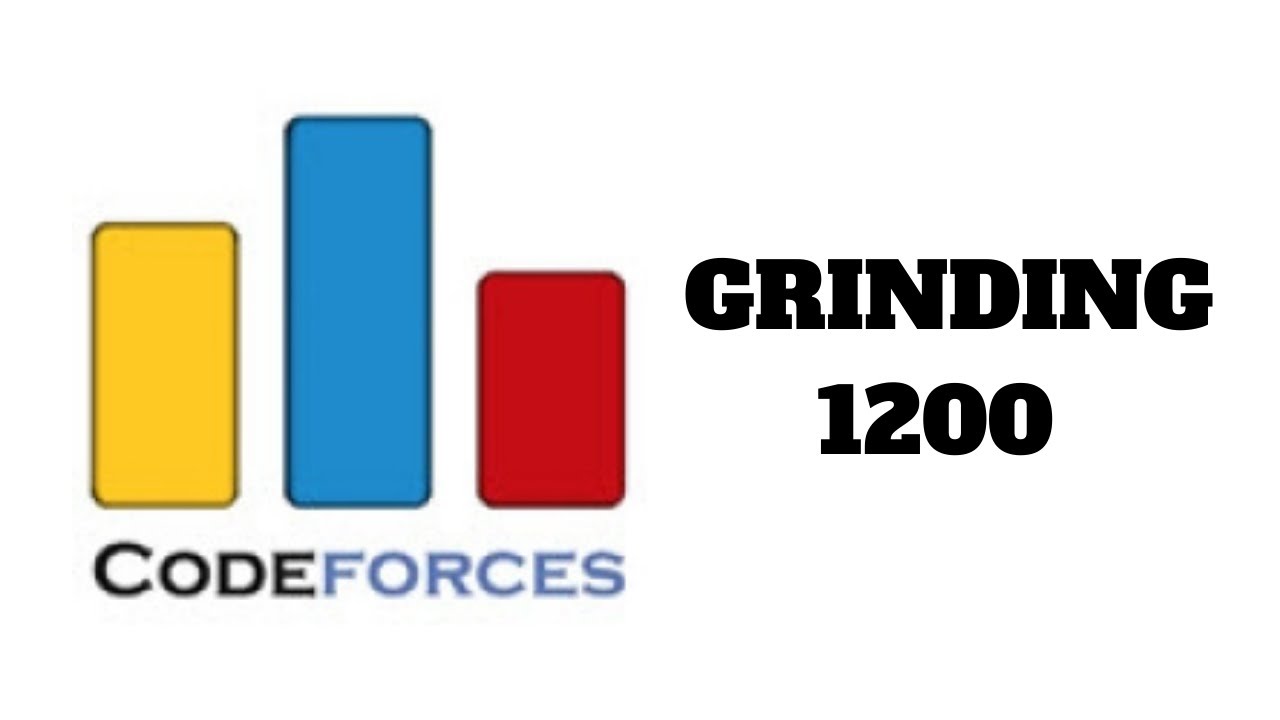 Resolving Codeforces 1200 Problems | Commentary