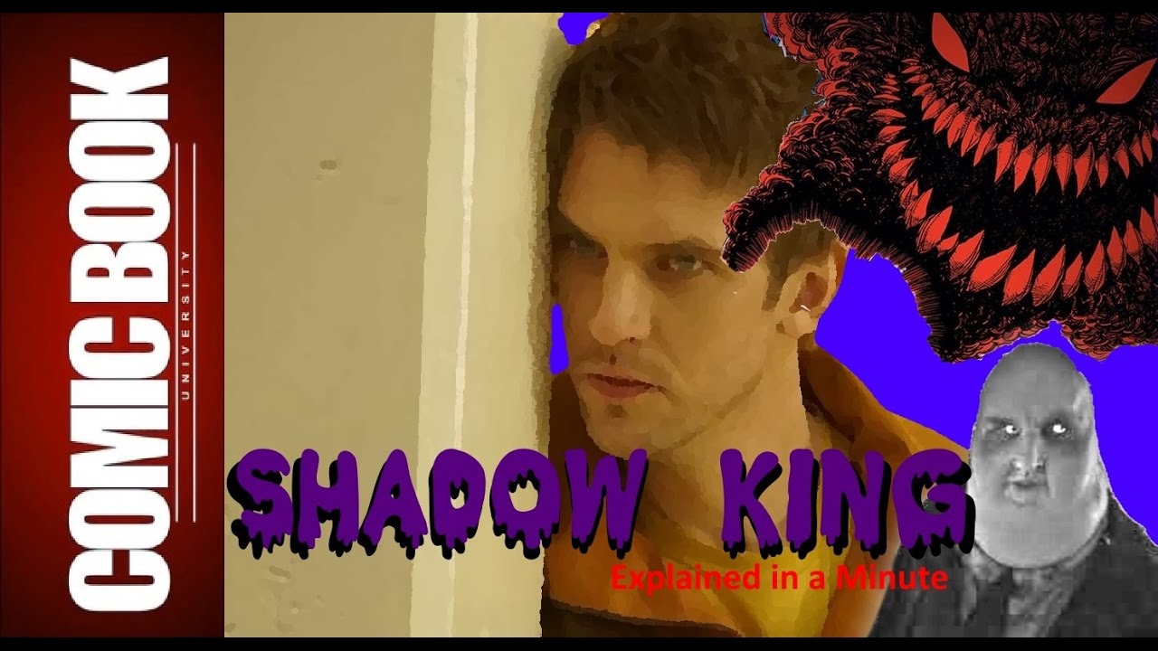 Shadow King (Explained in a Minute) | COMIC BOOK UNIVERSITY