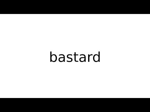 bastard #slang #slangs #english #meaning #meanings #definition #definitions