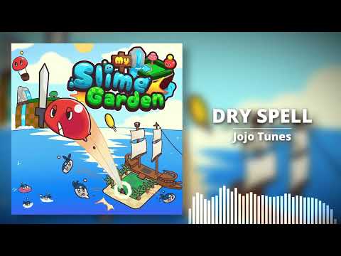 Steam Community :: Video :: Dry Spell - My Slime Garden OST
