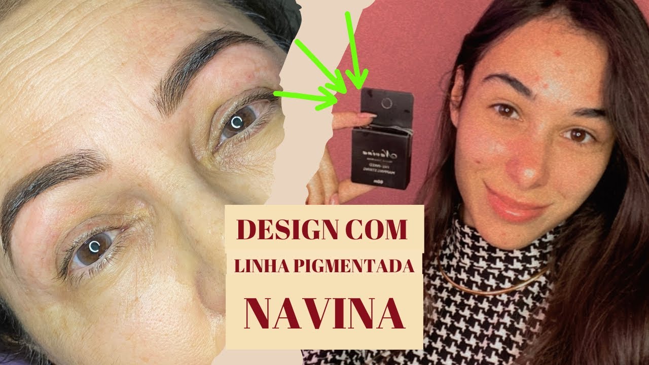 Design com linha Navina - Marcação de sobrancelhas com linha pigmentada