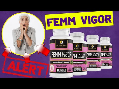 Femm Vigor: The Natural Solution for Increasing Female Libido?