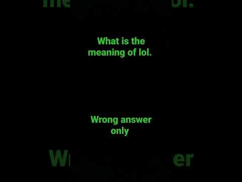 what is the meaning of lol.