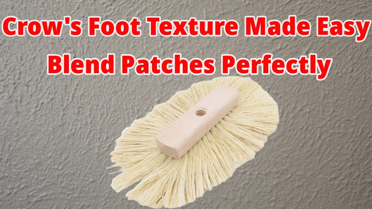 Crow’s Foot Texture Made Easy – Match Drywall Patches