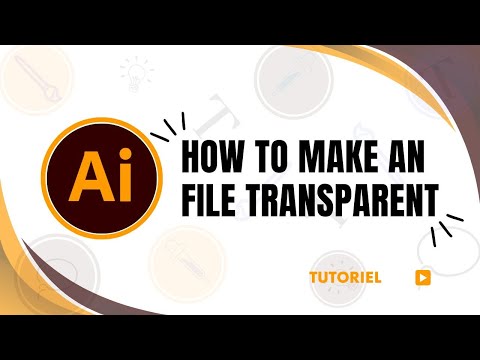 How to make a file transparent in Illustrator