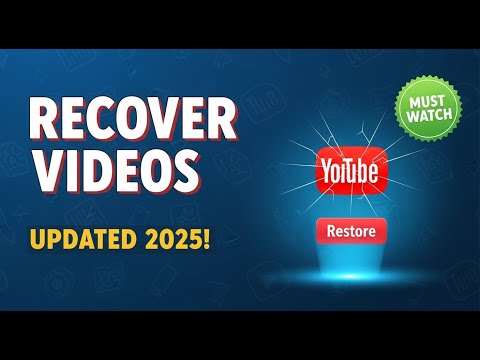 How To Recover Deleted YouTube Videos 2025 UPDATED METHOD