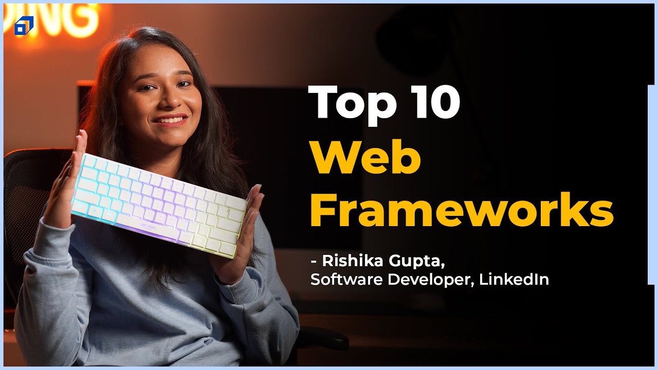 Top 10 Web Frameworks Every Web Developer Must Know | Web Development | Build Web Apps@SCALER
