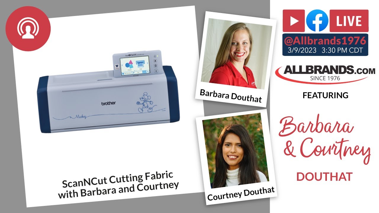 THE ALLBRANDS SHOW | ScanNCut Cutting Fabric with Barbara and Courtney