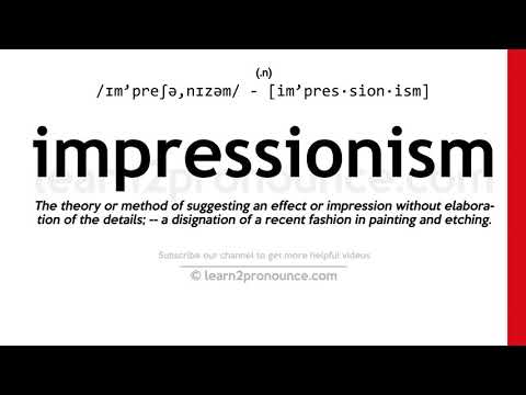 How to pronounce Impressionism | English pronunciation
