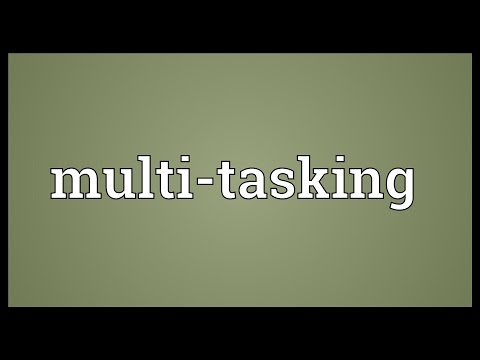 Multi-tasking Meaning