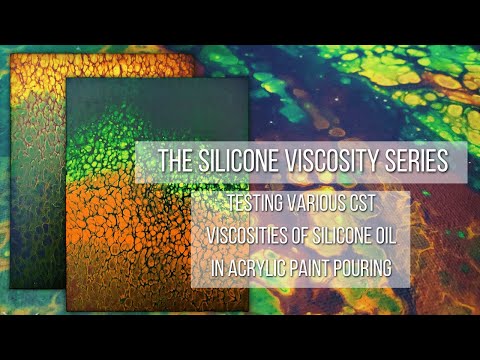 The Silicone Viscosity Series- Testing Various CST Viscosities of Silicone Oil in Acrylic Pouring