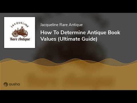How To Determine Antique Book Values (Ultimate Guide)