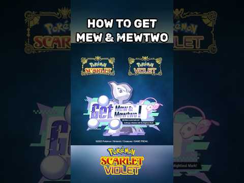 How to Catch Mew and Mewtwo in Pokémon Scarlet and Violet