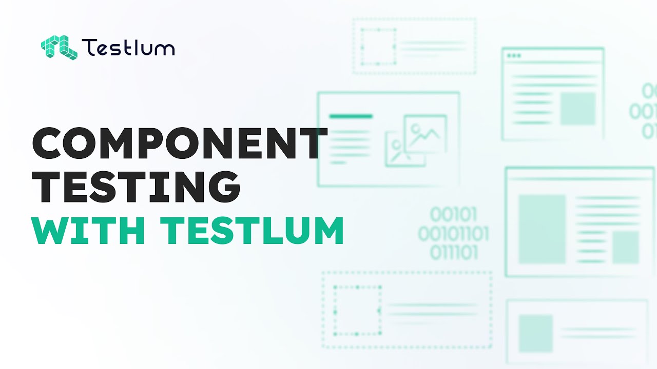 Component Testing with Testlum