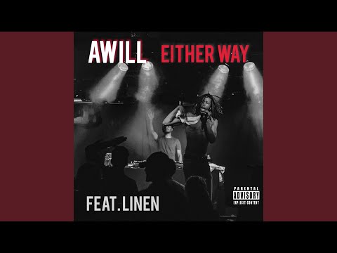 Either Way (feat. Linen)