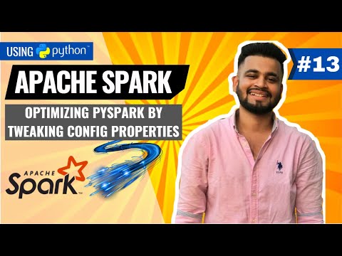 Optimizing PySpark by setting up Spark Configuration Properties | PySpark Tutorial
