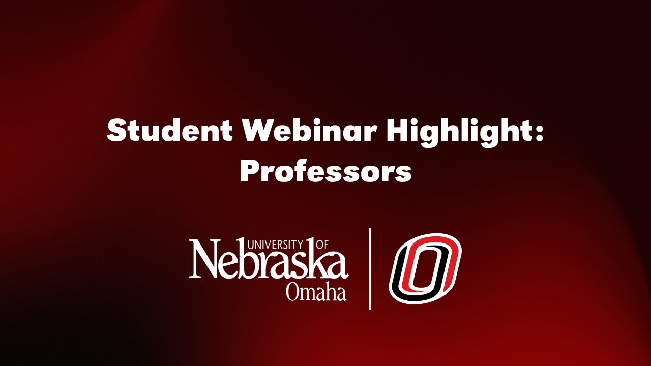 Student Webinar Highlight: My Experience with UNO Professors