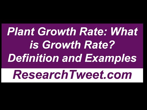 Plant Growth Rate: What is Growth Rate? Definition and Examples