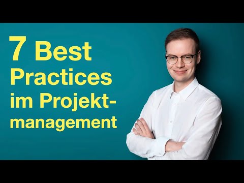7 Best Practices für erfolgreiches Projektmanagement – So vermeidest Du typische Fehler