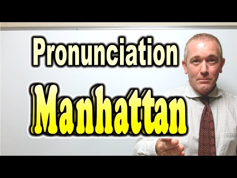 How to Pronounce Manhattan like a native English speaker [ ForB English Lesson ]