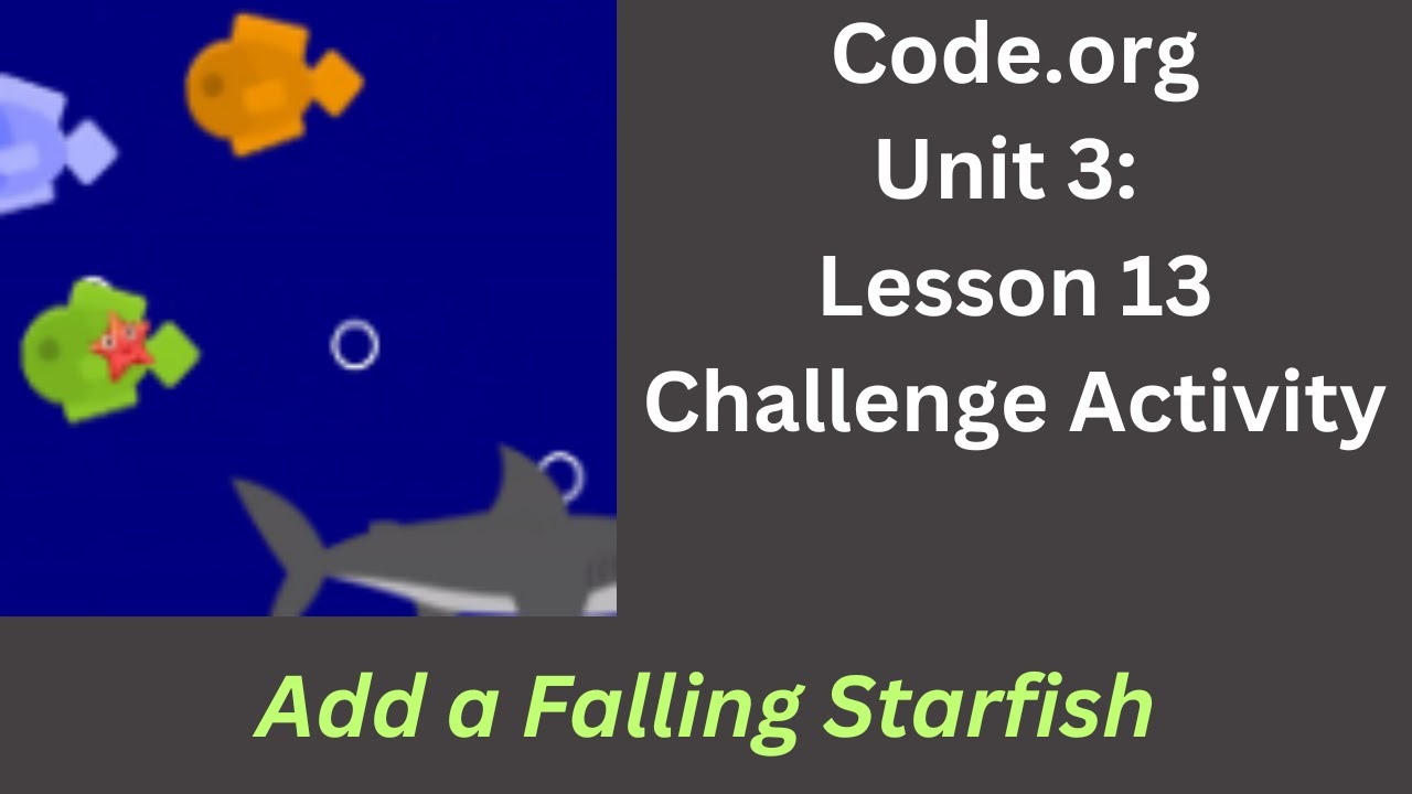 Code org Lesson 13 Challenge - Add A Falling Starfish