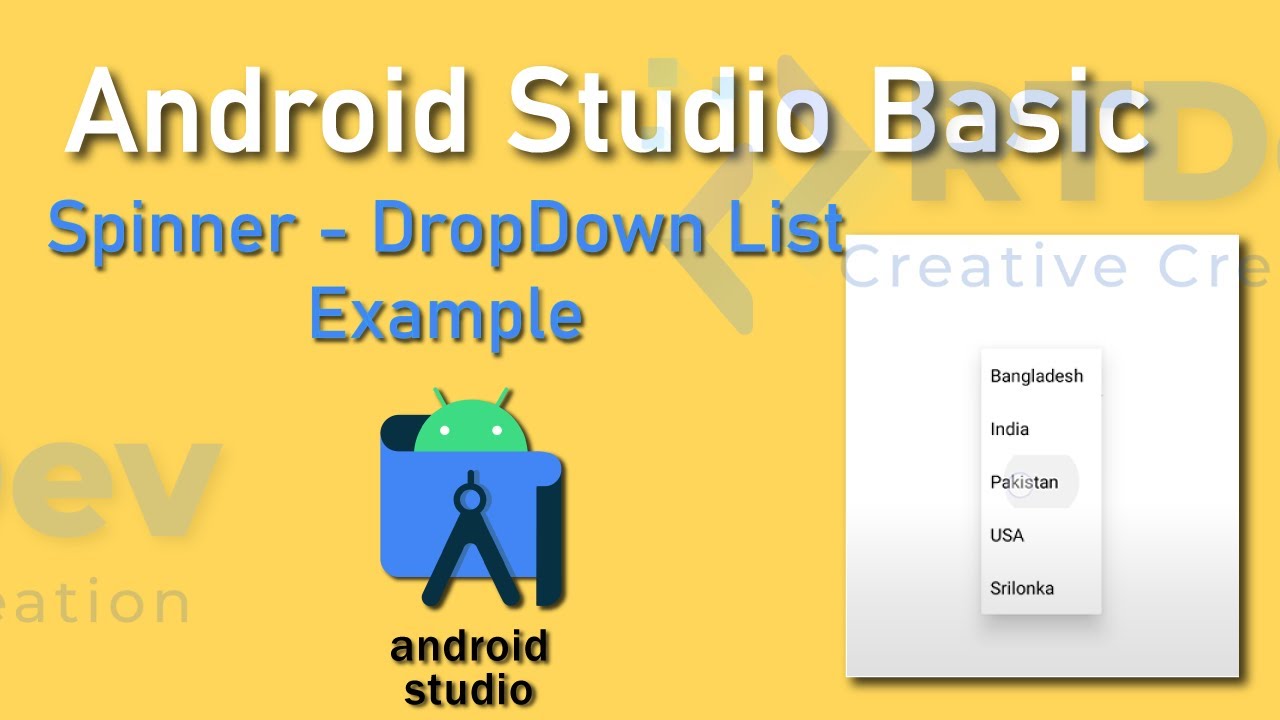 Android Spinner Example - Android Studio Tutorial