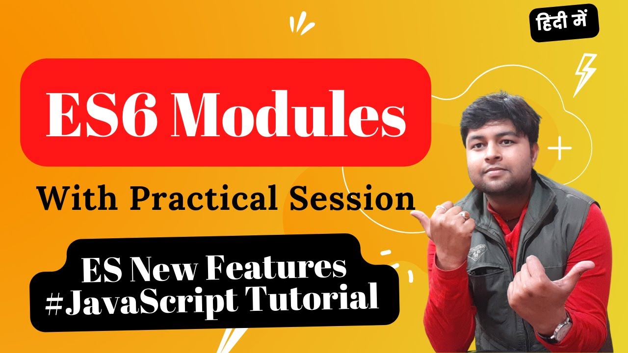 🔥ES6 Modules | JavaScript new Features | JavaScript Tutorial in Hindi