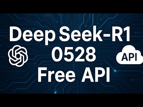 DeepSeek-R1-0528 Free API