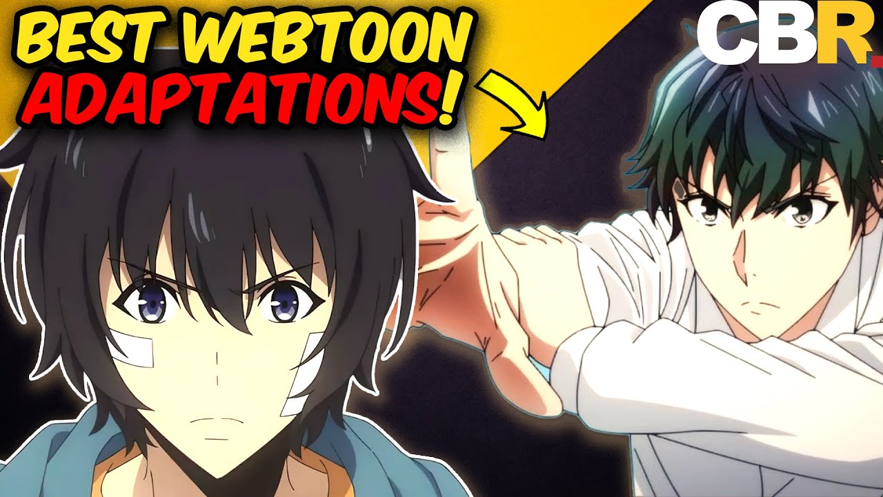 10 Best Webtoon Anime Adaptations, RANKED!
