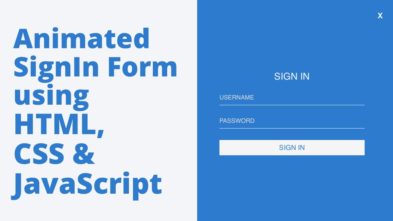 Animated Sign In / Login Form using HTML, CSS & JavaScript