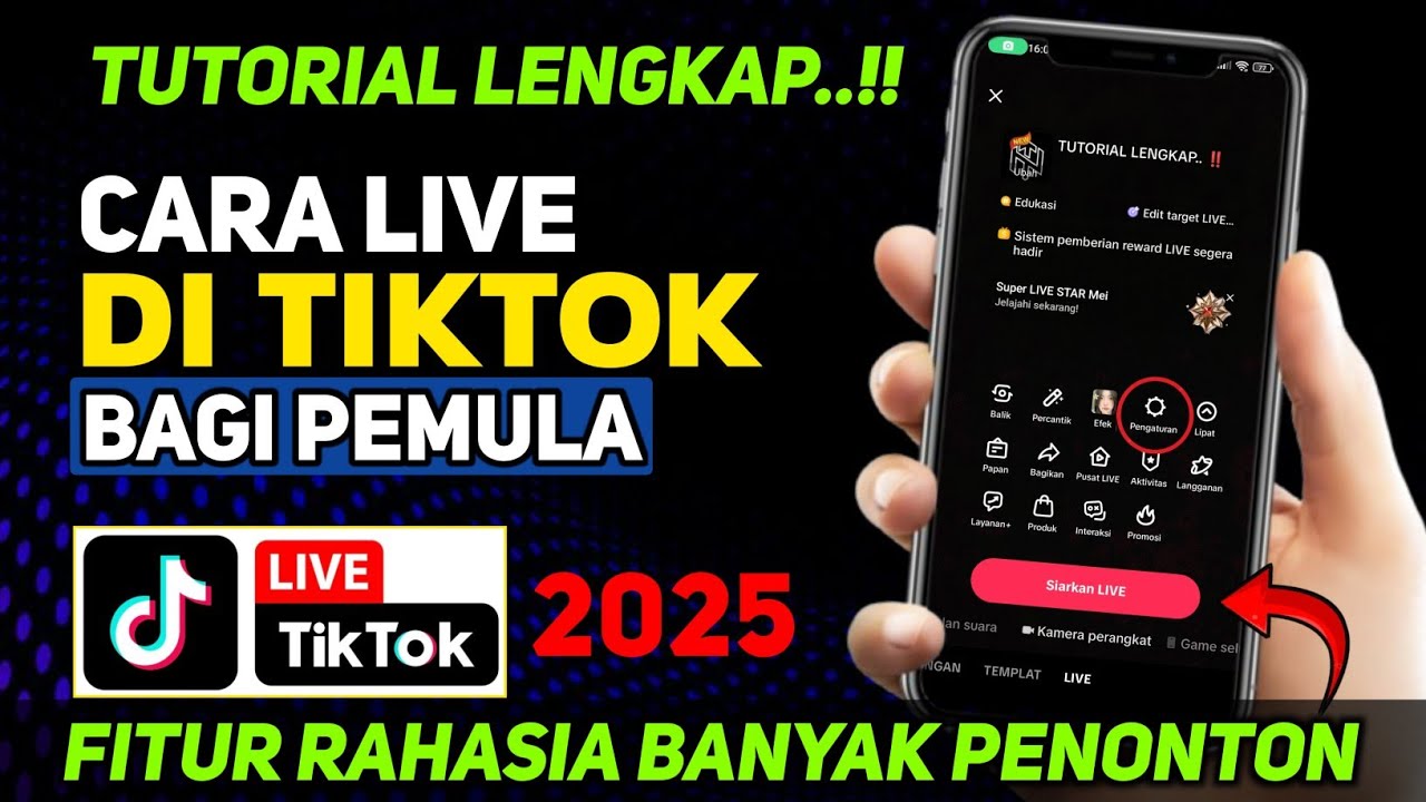 Tutorial Lengkap CARA LIVE DI TIKTOK Bagi Pemula Terbaru 2025
