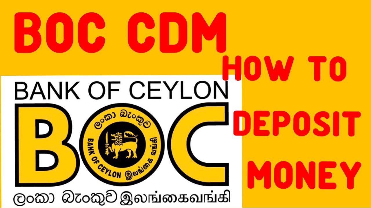 How to Deposit Money in BOC CDM – English