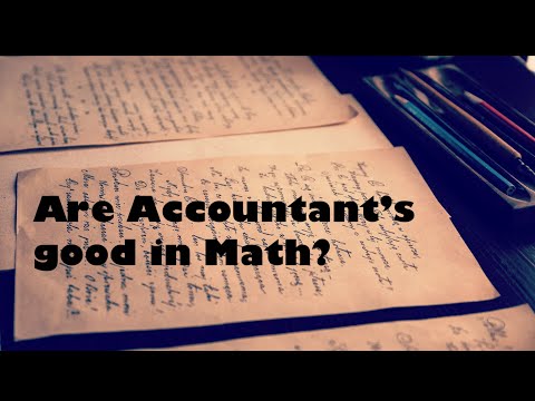 Are Accountant’s good in Math?