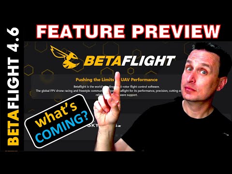 What's Coming in Betaflight 4.6
