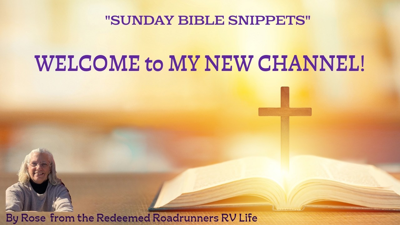 WELCOME TO MY NEW BIBLE CHANNEL!  Sharing a snippet from Gods Word  with no denominational bias