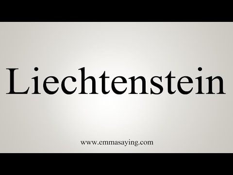 How To Say Liechtenstein