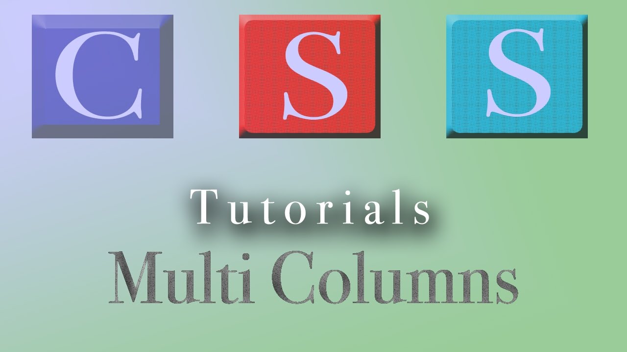 CSS Tutorial | Multi Columns