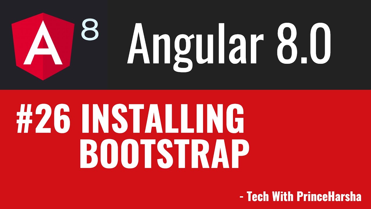 26.Angular 8 Tutorials - Installing bootstrap in angular